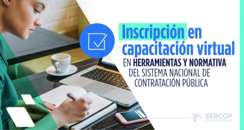 Inscripción en capacitación virtual en herramientas y normativa del Sistema Nacional de ...
